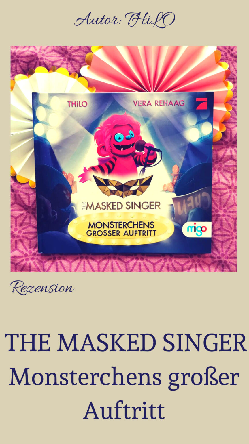 Rezension: THE MASKED SINGER - Monsterchens großer Auftritt - Bidilis-Welt